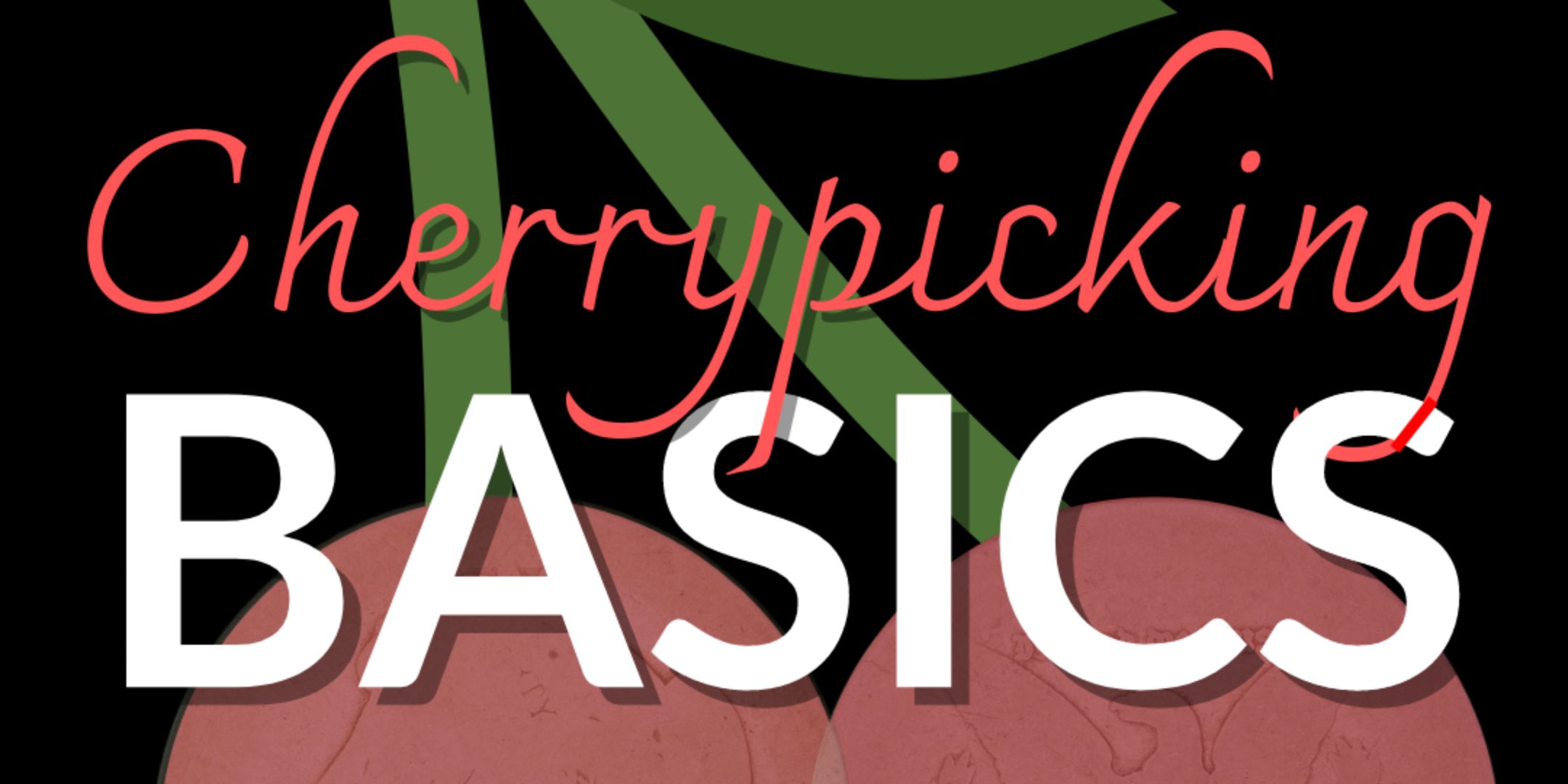 Cherrypicking Basics